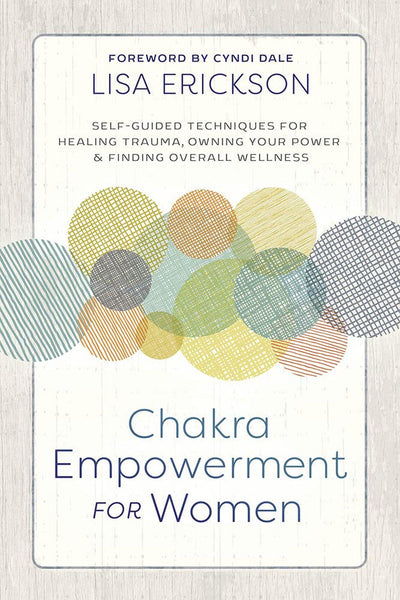 Chakra Empowerment For Women – The Empress & Wolf